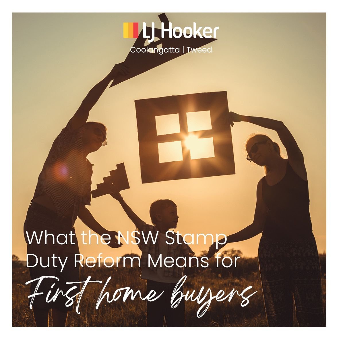 What the NSW Stamp Duty Reform Means for First Home Buyers - LJ Hooker